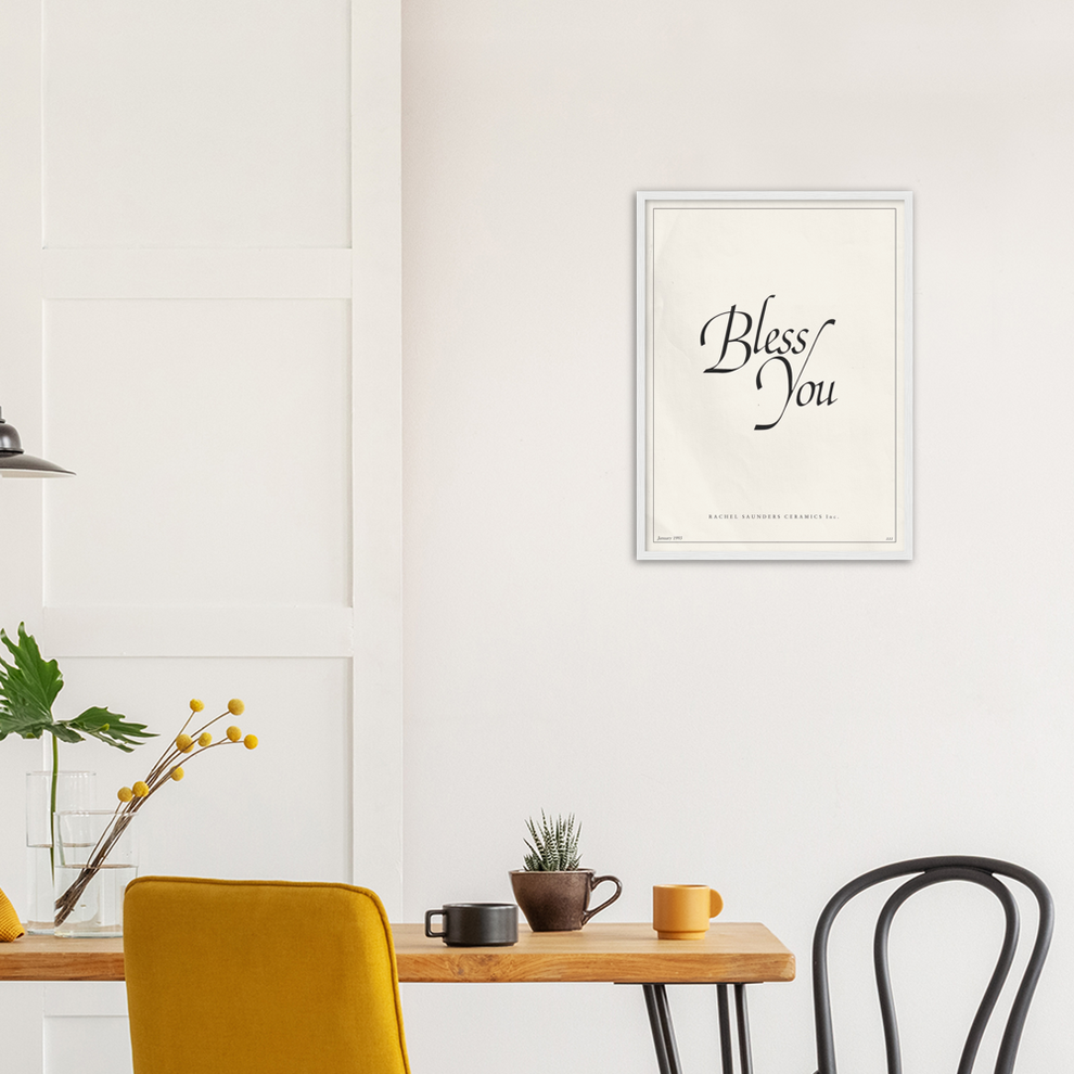 Bless You Framed Poster